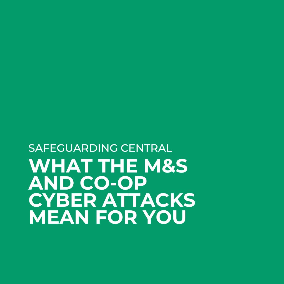 What the M&S and Co-op Cyber Attacks Mean for You - Pathway Group